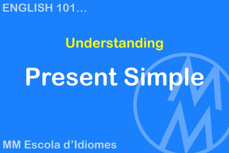 Entendiendo el Tiempo Verbal Presente Simple en ingles